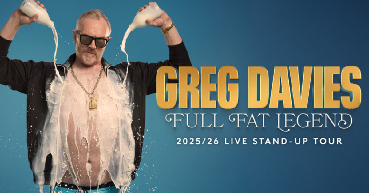 Eventim Apollo | Greg Davies - Full Fat Legend